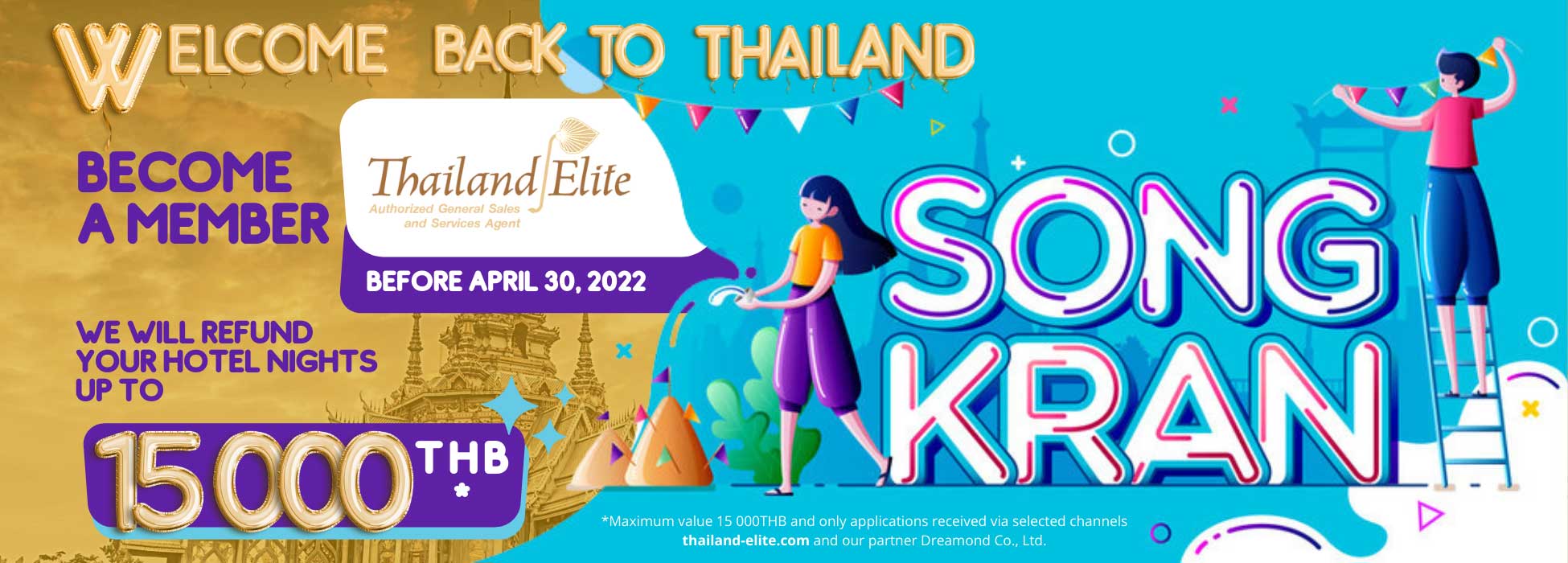 Welcome back to Thailand Songkran promotions (until 30th April 22 ...